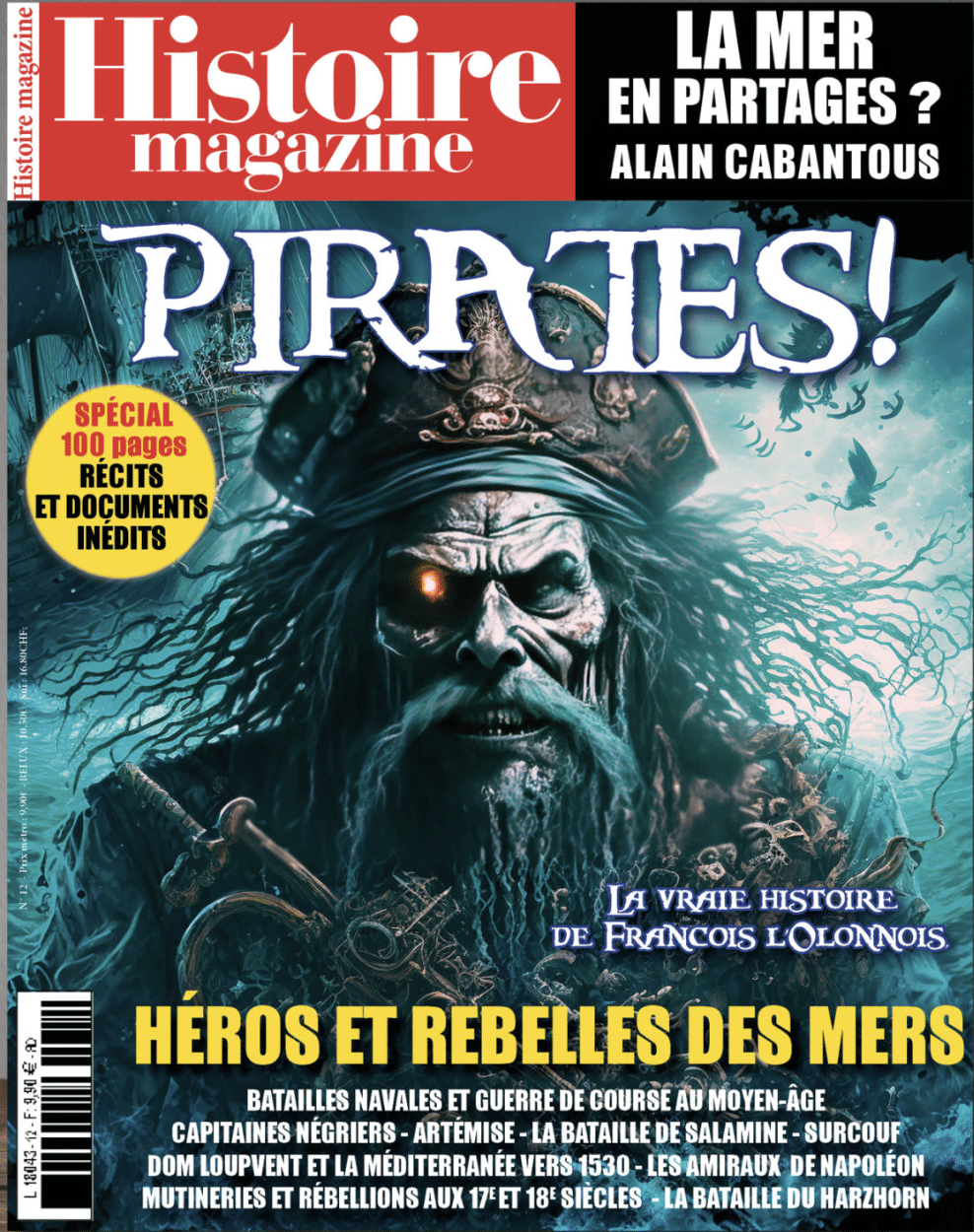 Parution. Histoire Magazine. La Mer et les Pirates: héros et rebelles ...